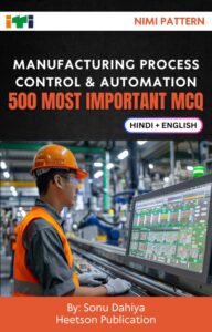 Manufacturing Process Control and Automation ITI NIMI MCQ Book